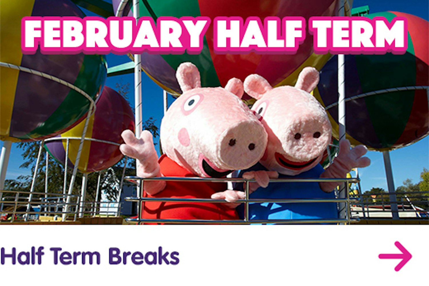 Peppa Pig World ticket + hotel deals | Peppa Pig World Breaks